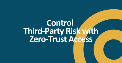 Cyolo Datasheet: Control Third-Party Risk with Zero-Trust Access